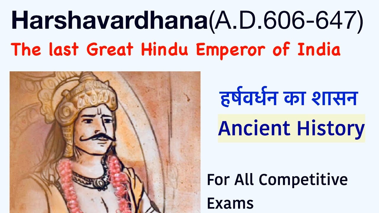 Emperor Harshavardhan