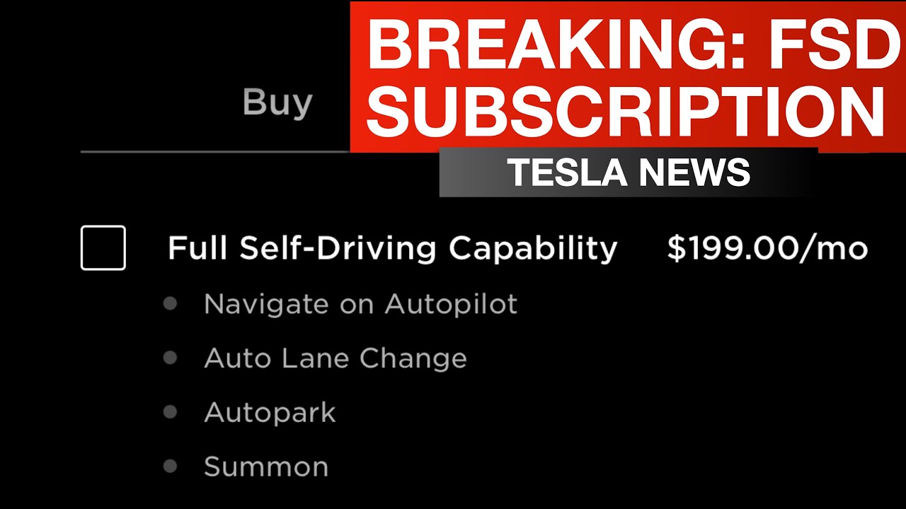 Tesla Breaking - FSD Subscription Launched - YouTube