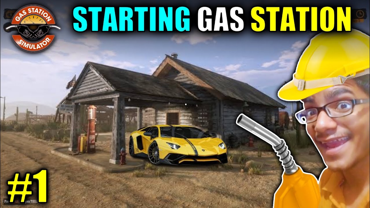 I Opened My Gas Station!! | Gas Station Simulator Gameplay #1 - YouTube