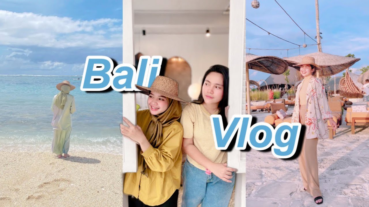 VLOG EXPLORE BALI - YouTube