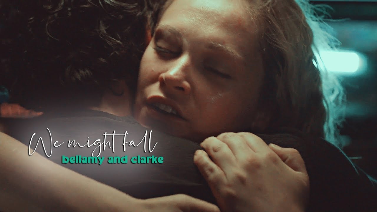 We Might Fall | Bellamy & Clarke (6x10) - YouTube
