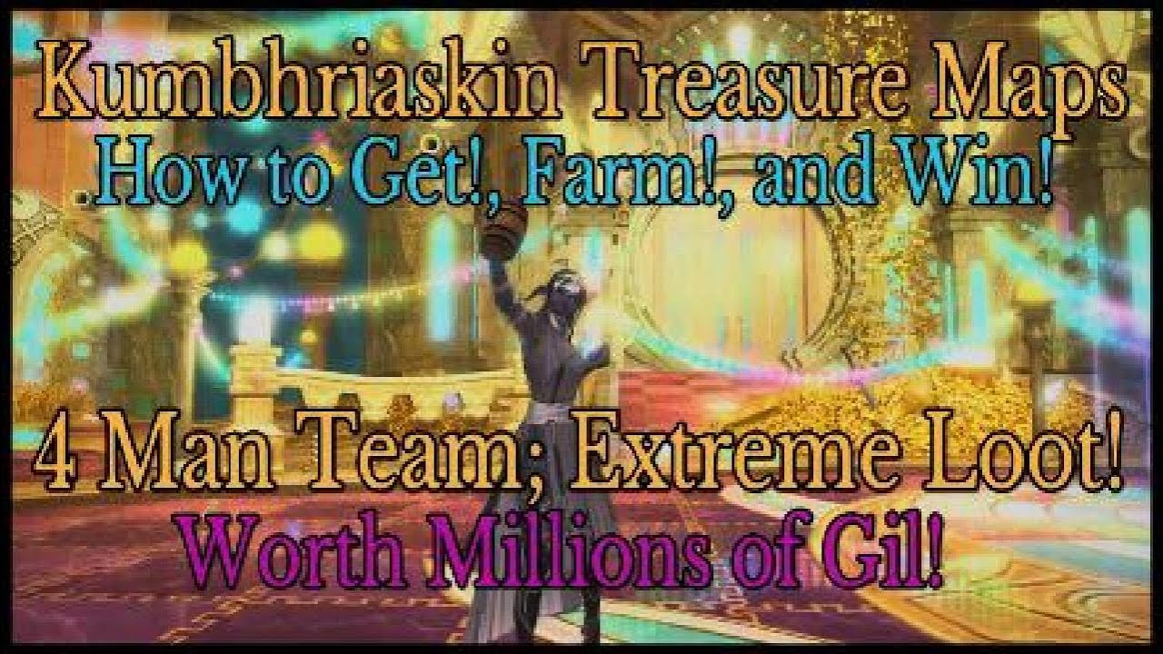 FFXIV: Kumbhiraskin Treasure Maps - Farm Guide (4 Man Teams = More Loot ...