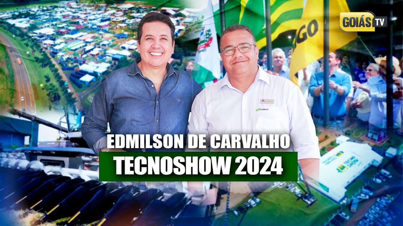 EDMILSON CARVALHO | TECNOSHOW 2024 - YouTube