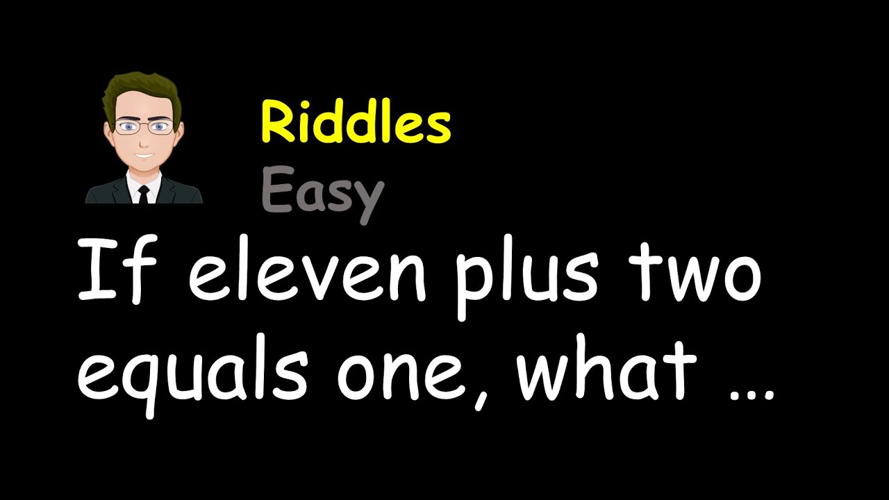 If eleven plus two equals one, what does nine plus five equal? - YouTube