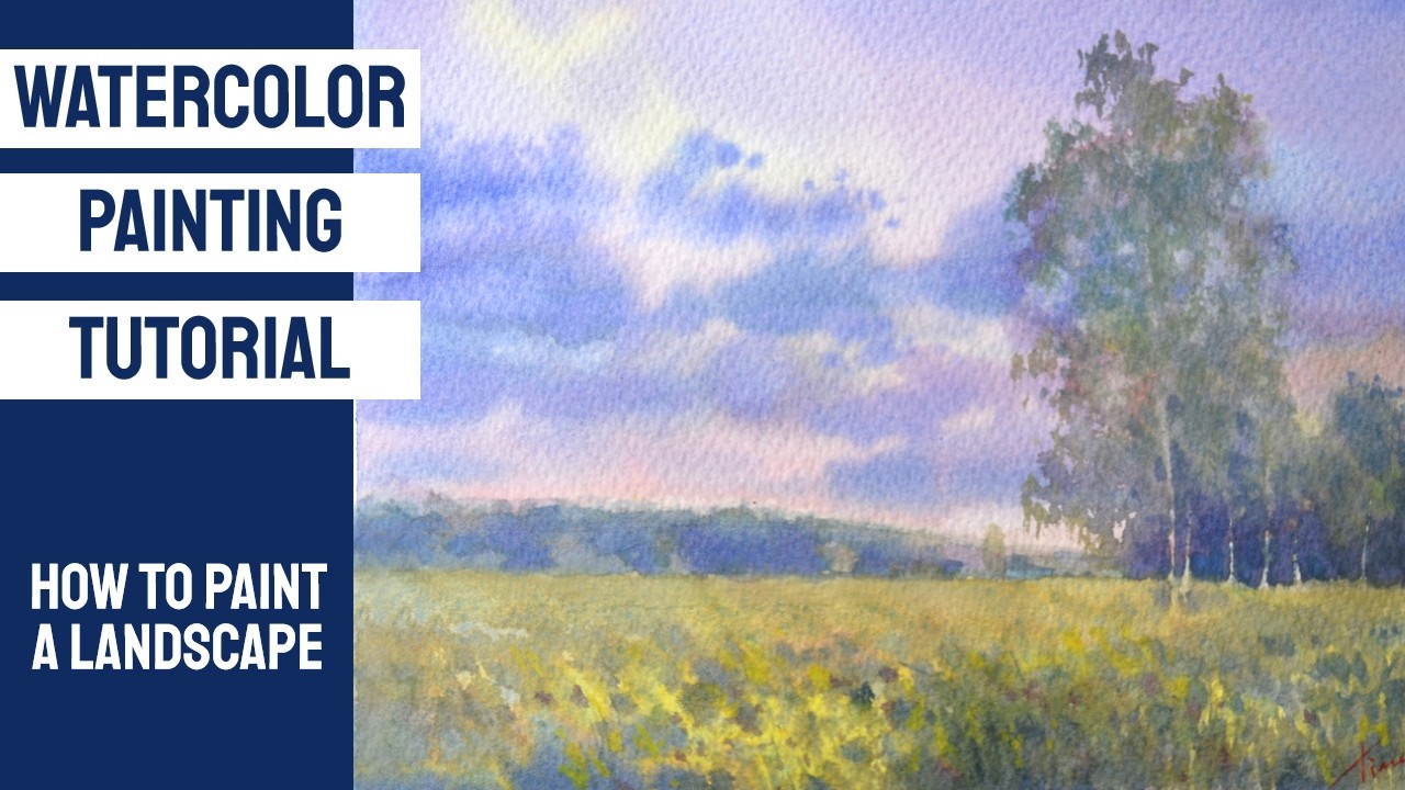 Watercolor Painting Tutorial - How to Paint a Landscape - YouTube