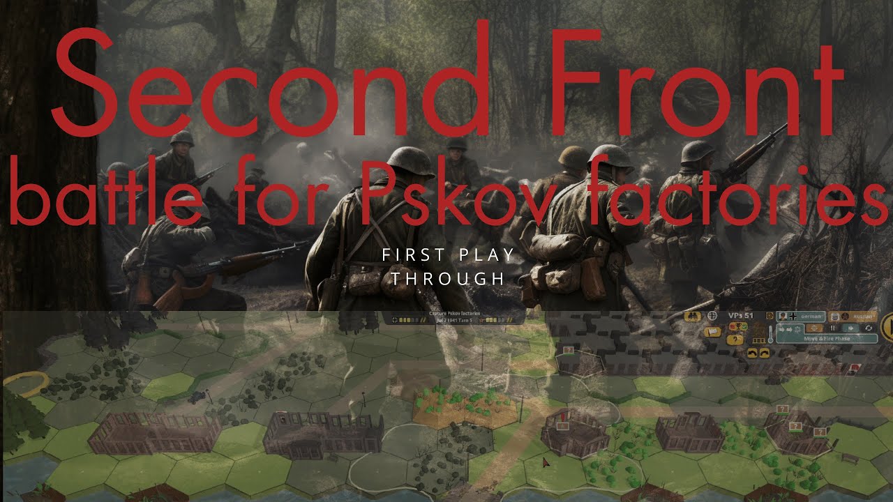 Let's Play Second Front - Introducing the Turn-Based WWII Strategy Game ...