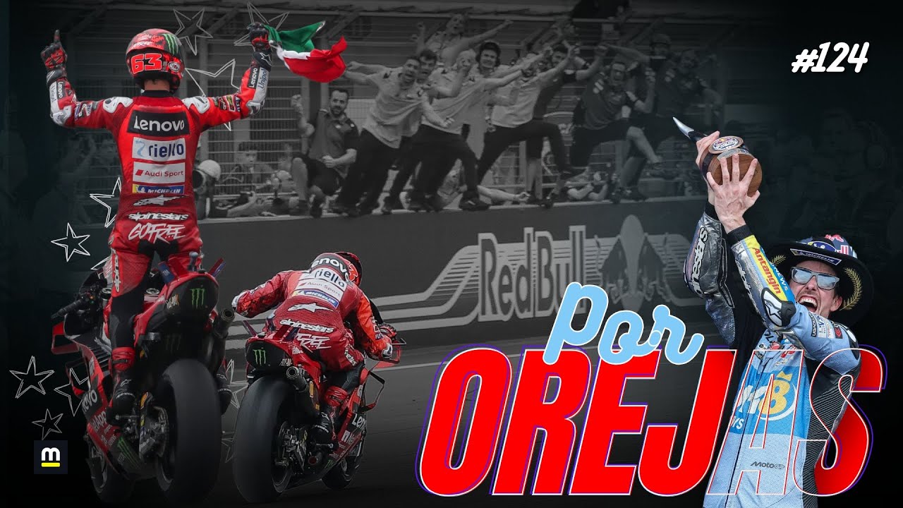 POR OREJAS 124: ¡Caos en el GP de las Américas! Bagnaia vuelve, Alex lidera y Marc se cae - YouTube