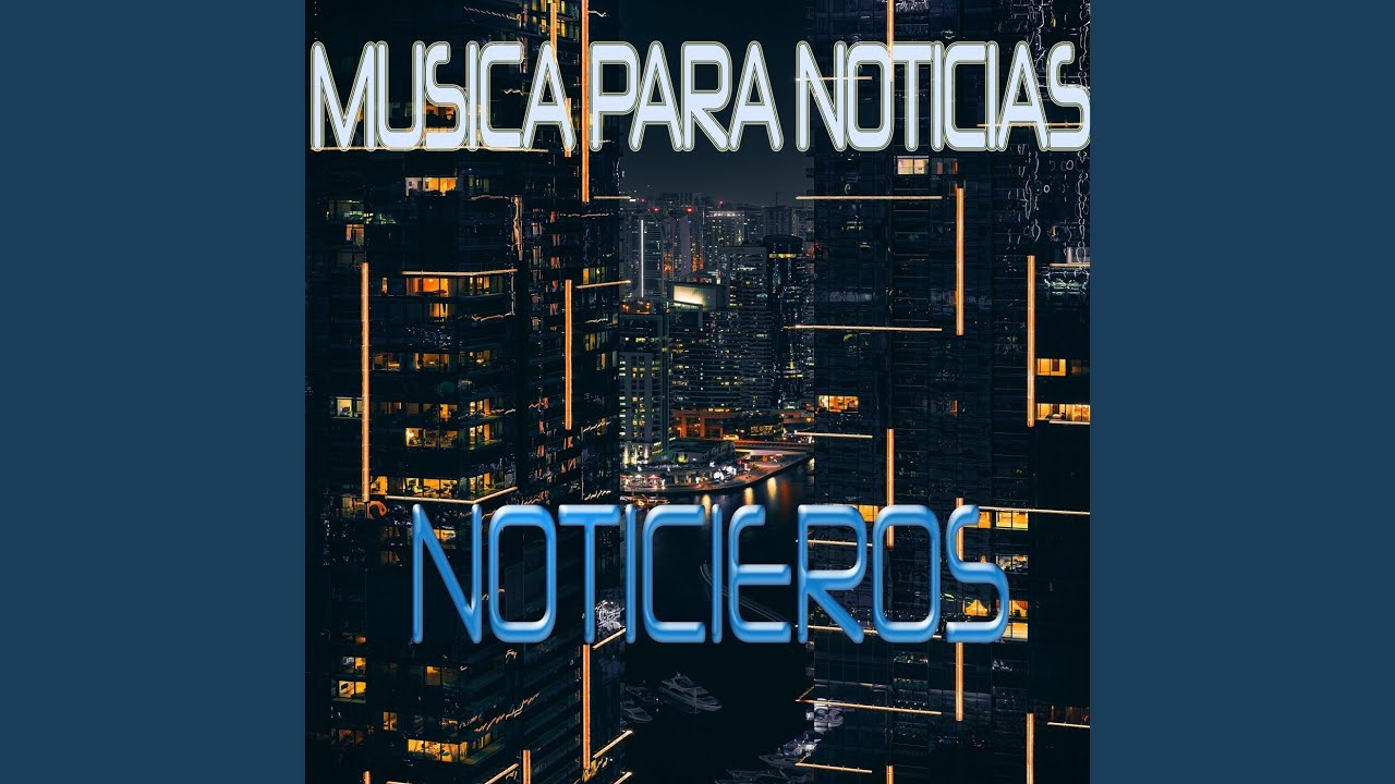 Mediodía Música para Noticiero - YouTube