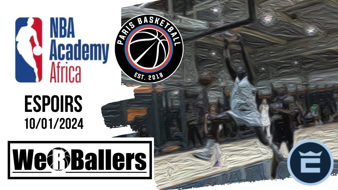 NBA Academy Africa vs Paris Basketball Extended Highlights 10/01/2024 ...
