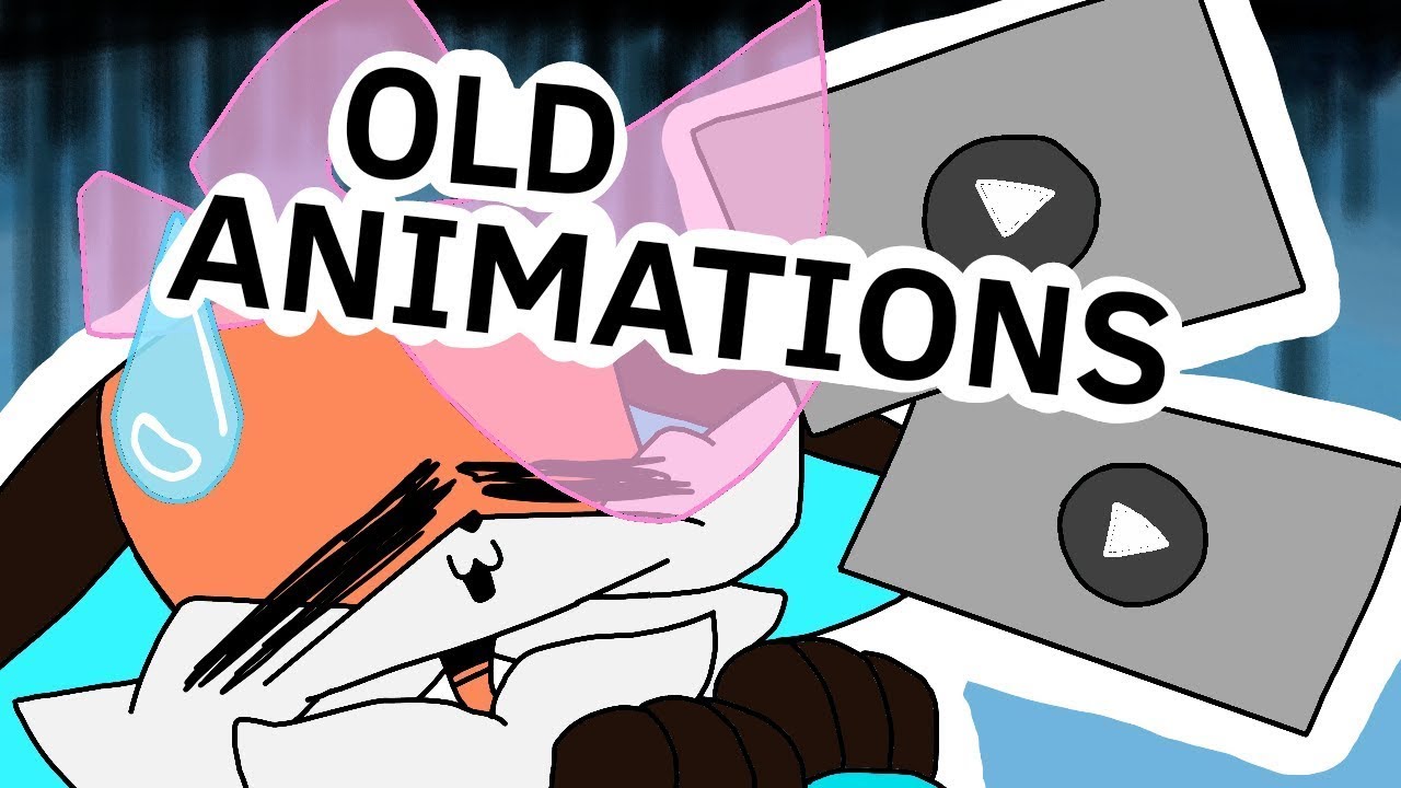 OLD Animations - YouTube