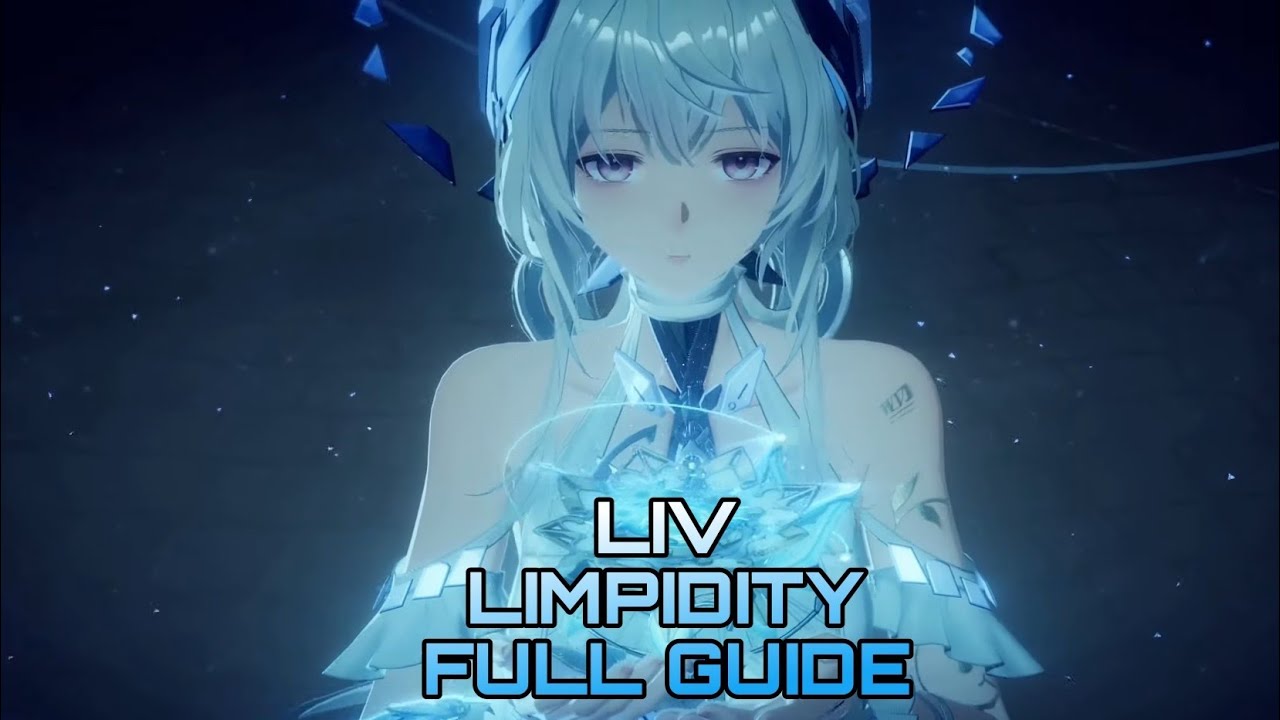 Liv: Limpidity Full Guide! Pull, Build And Showcase (Solo & Team ...