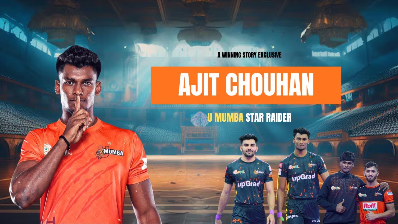 How ₹12,000 Changed Ajit Chouhan’s Life | U Mumba & Pro Kabaddi Star ...