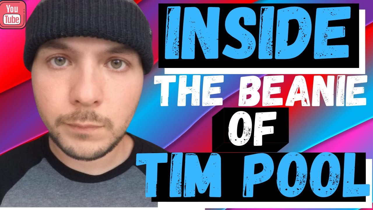 INSIDE THE BEANIE OF TIM POOL, HOW TIM POOL AND HIS HYPERBOLIC CONTENT ...