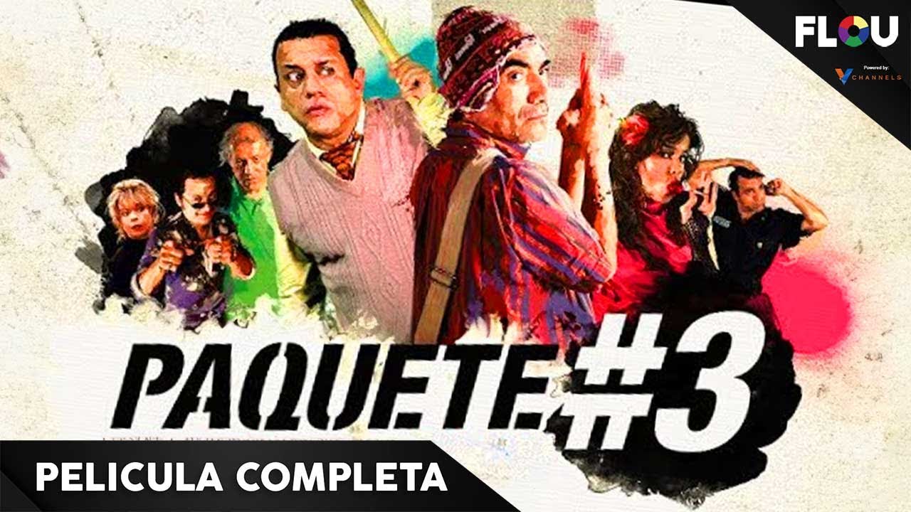 PAQUETE #3 | 2015 | PELICULA DE COMEDIA EN ESPANOL LATINO | FLOU TV ...