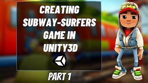 Subway Surfers Unity Tutorial - YouTube
