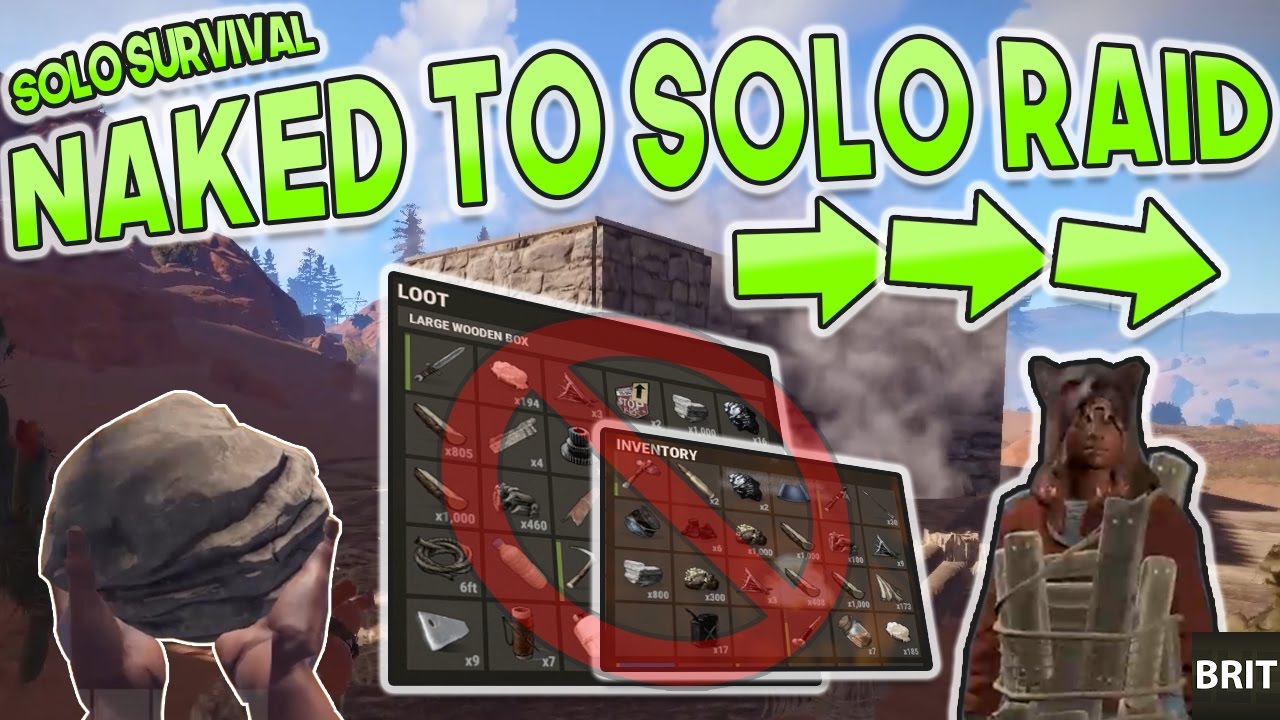 Naked To Solo Raid Rust Solo Survival Gameplay Shall Never Repeat Youtube