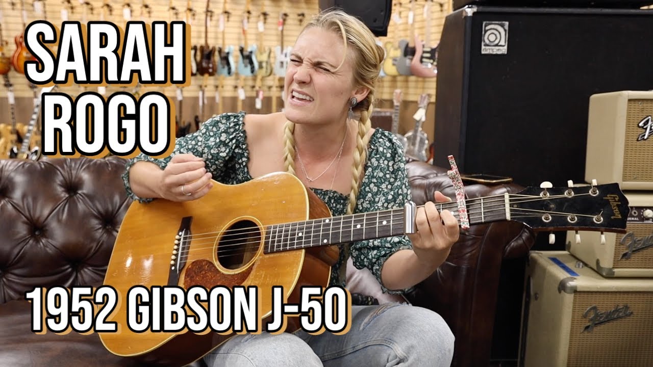 1952 Gibson J-50 | Sarah Rogo at Norman's Rare Guitars - YouTube