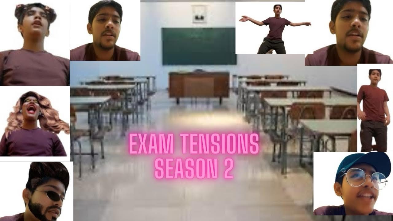 Exam tension season two episode one lets go - YouTube