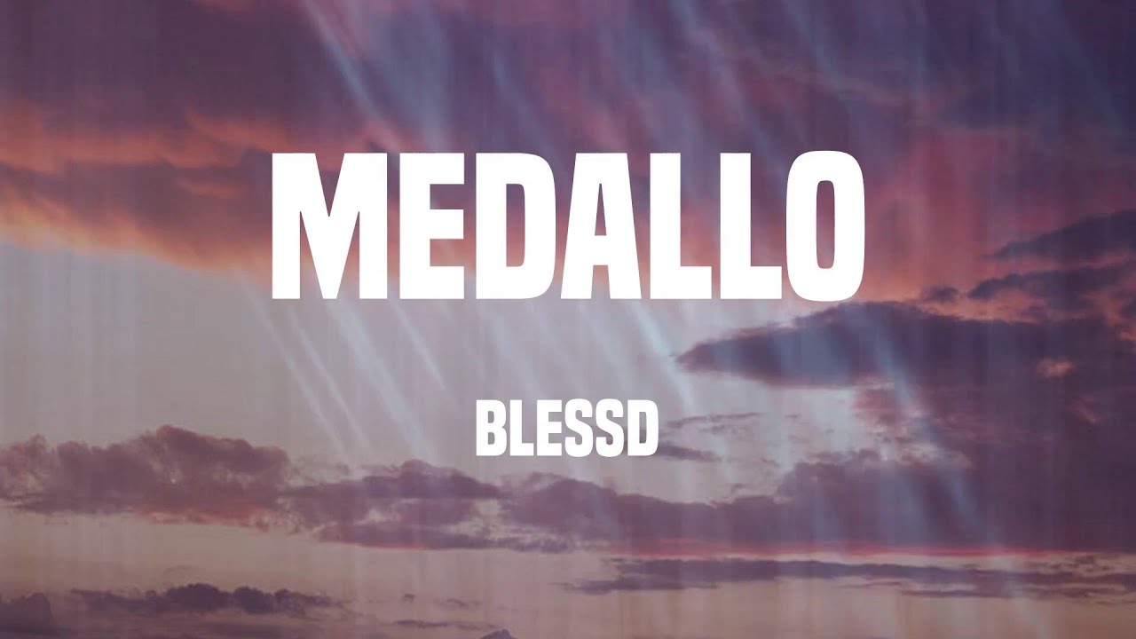Blessd - Medallo (Letras) - YouTube