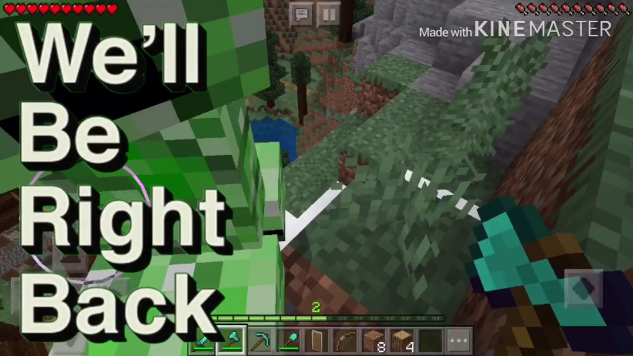 Well be right back Minecraft 7 - YouTube