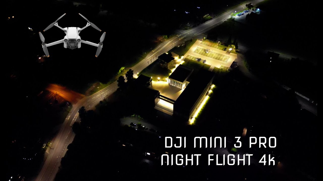 Nacht Flug mit der Dji mini 3 Pro - YouTube