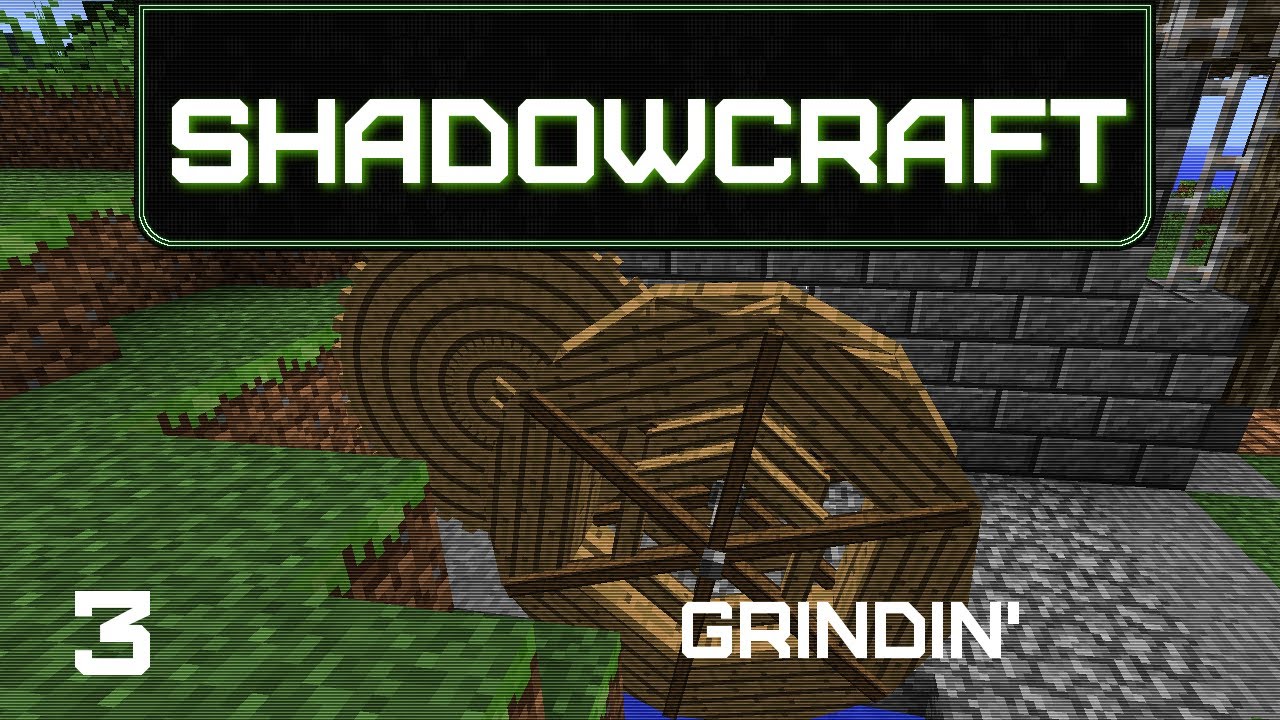 SHADOWCRAFT PACK: S1E3 " Grindin' " - YouTube