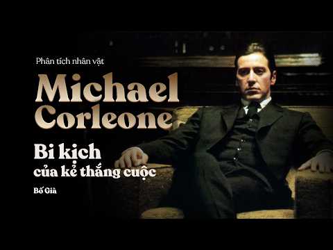 [Michael Corleone] Tại Sao Người Hùng Cứu Cả Gia Đình Lại Kết Thúc Cuộc Đời Trong Sự Cô Độc?