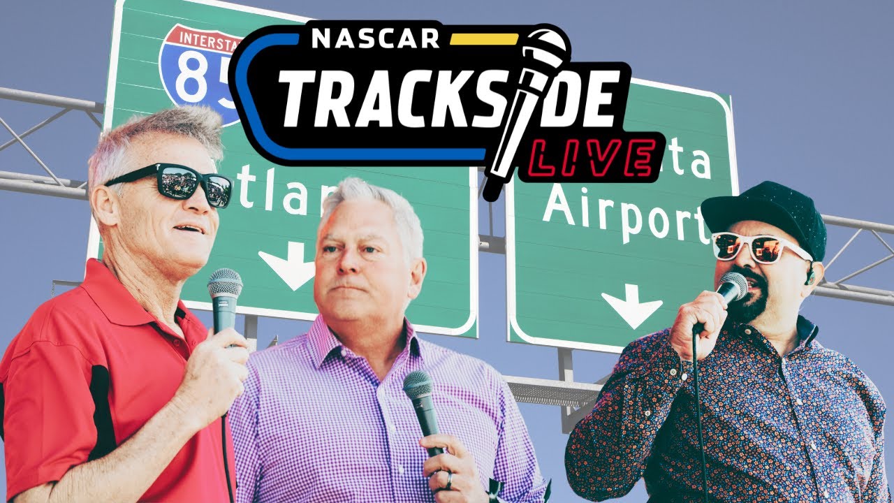 Trackside Live from Atlanta Motor Speedway - YouTube