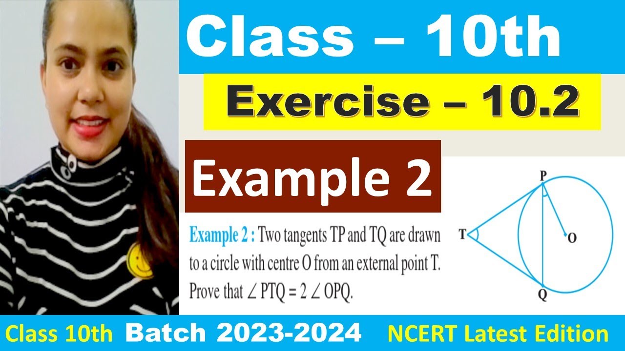 Example 2 | Exercise 10.2 | Circles | Chapter 10 | NCERT Solution ...