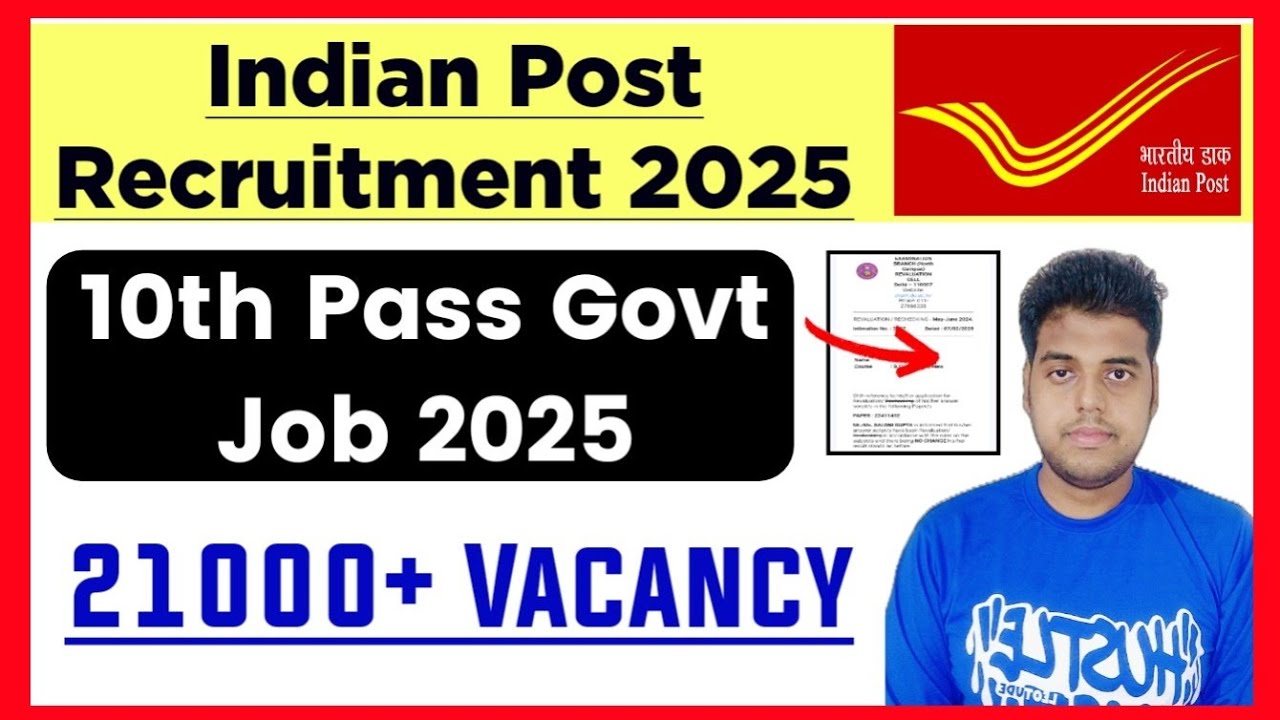 Indian Post GDS Recruitment 2025 | 10th Pass Govt Jobs 2025 | Indian ...