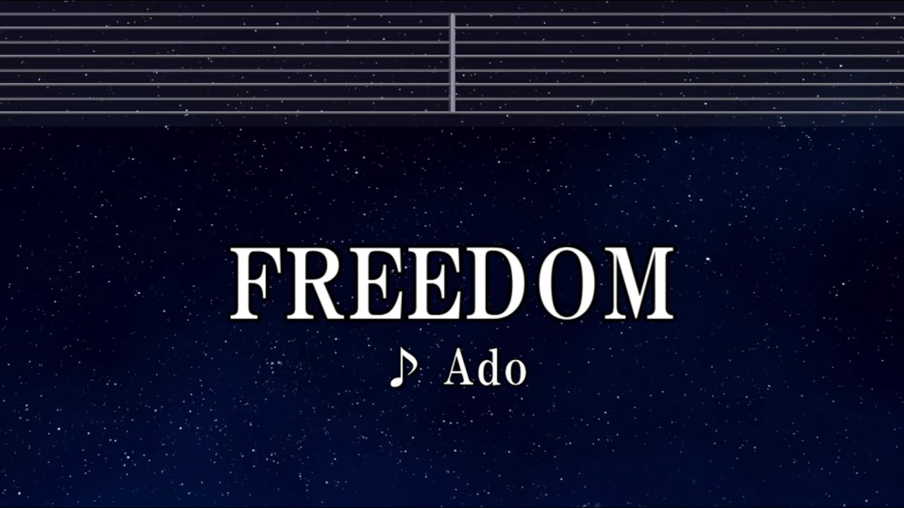 練習用カラオケ♬ FREEDOM - Ado 【ガイドメロディ付】 インスト, BGM, 歌詞 ふりがな - YouTube