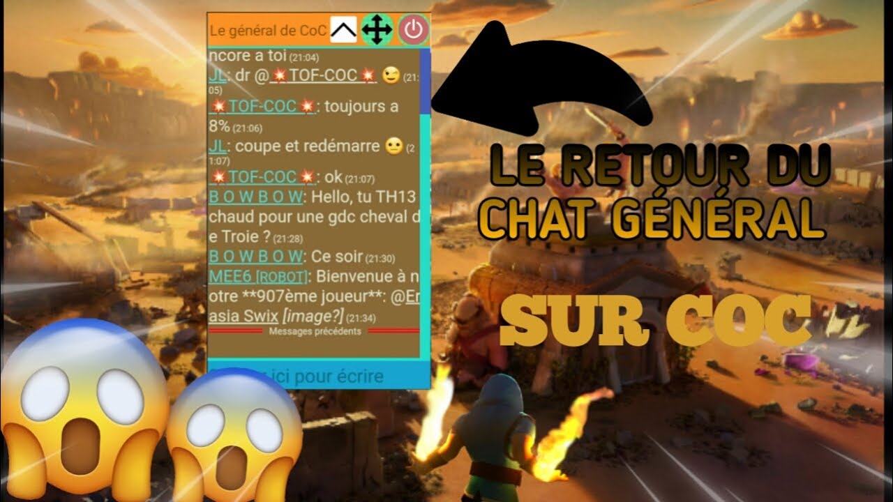 😱LE RETOUR DU CHAT GENERAL SUR COC/ grace a une application / clash of ...