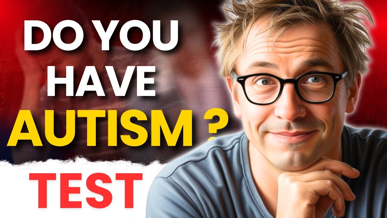 Do You Have Autism? Autism Test - YouTube