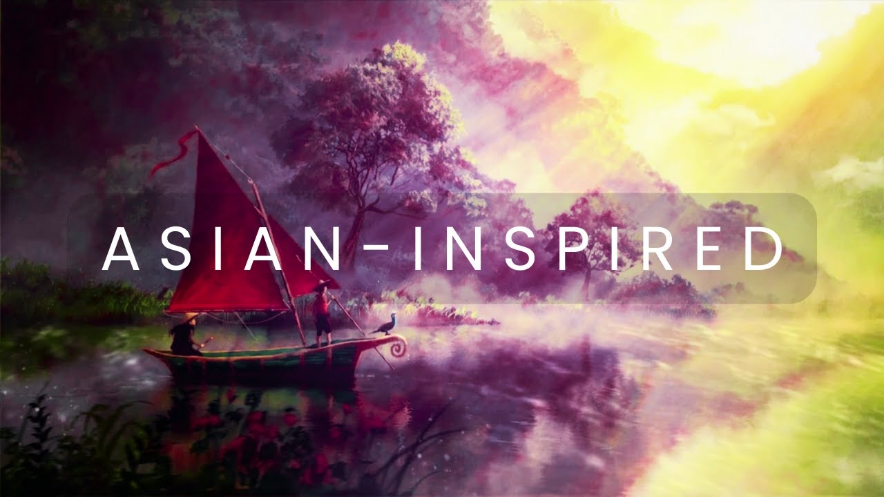 Beautiful Asian Inspired Music / Instrumental / Relaxing - YouTube