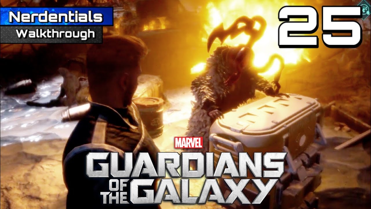 GUARDIANS OF THE GALAXY Walkthrough Gameplay | Part 25 | RUBY THURSDAY ...