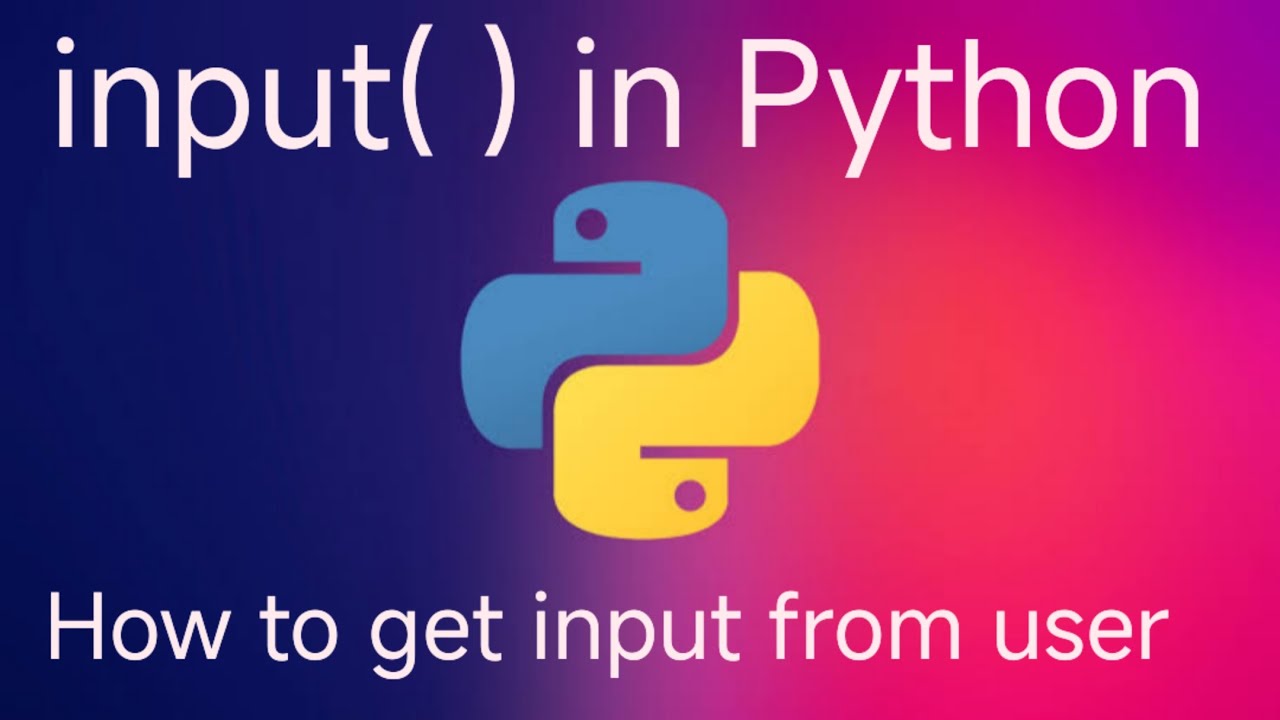 Input In Python Input Method In Python Python 4808