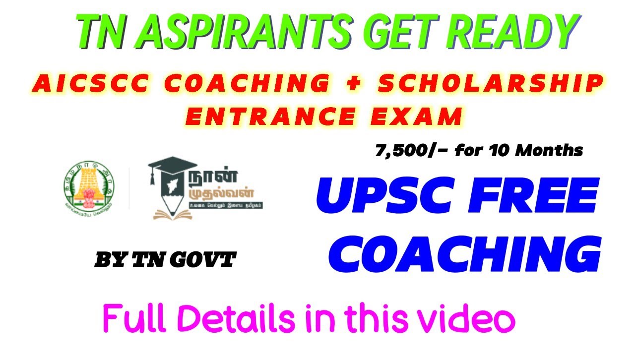 UPSC Prelims 2025 Nan Mudhalvan AICSCC Entrance Exam | Free Coaching ...