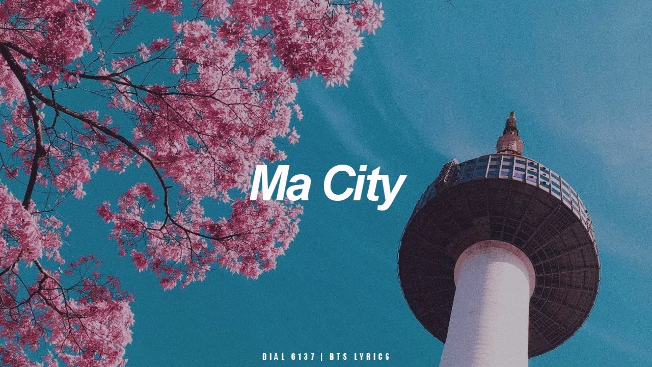 Ma City | BTS (방탄소년단) English Lyrics - YouTube