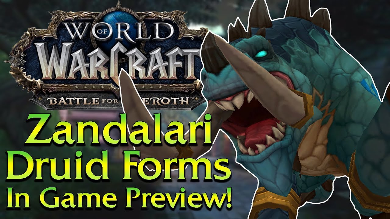 Zandalari Druid Bear/Cat/Moonkin Forms - In Game Preview (with ...