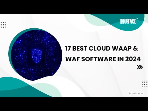 17 Best Cloud WAAP & WAF Software in 2024 - YouTube