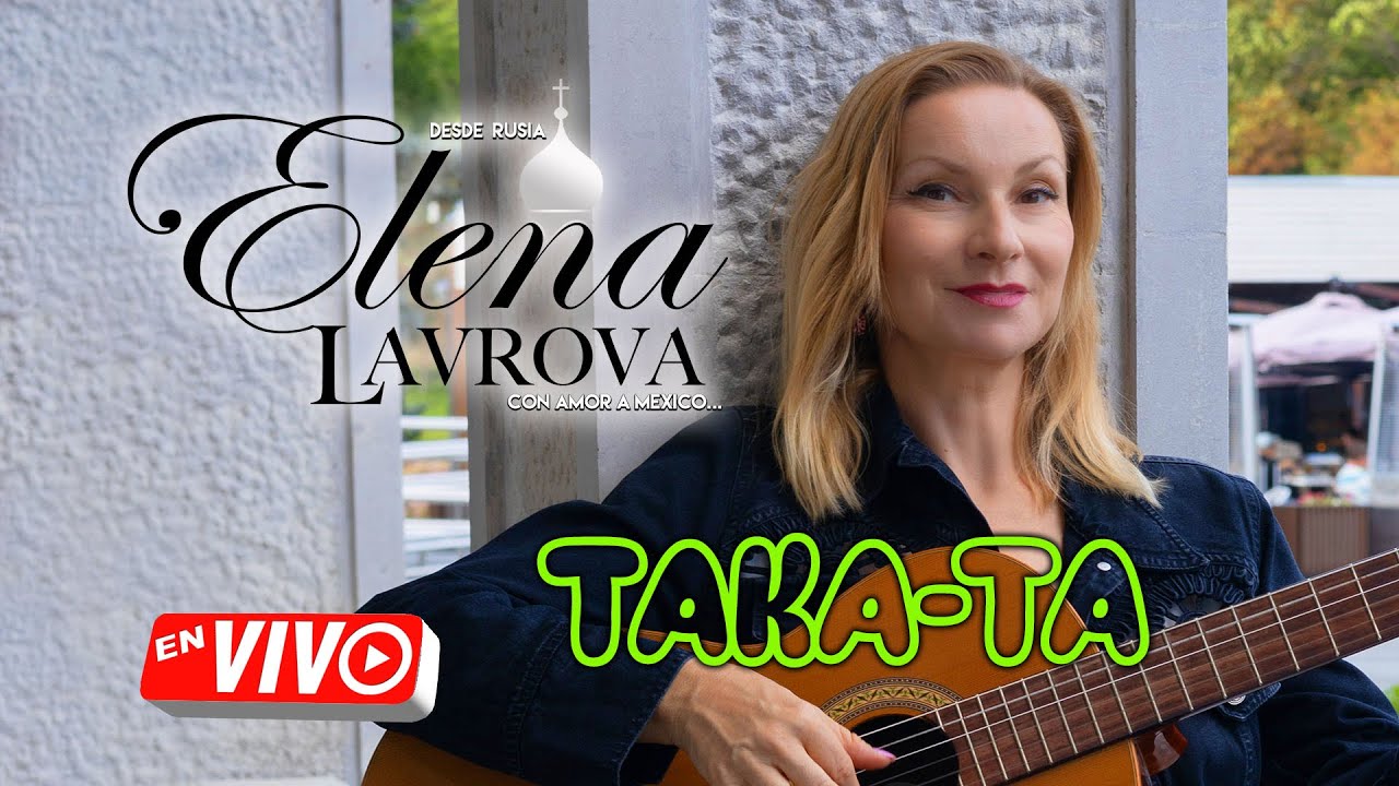 Taka Ta Elena Lavrova - ( en Vivo )- en LA TRUJA - YouTube