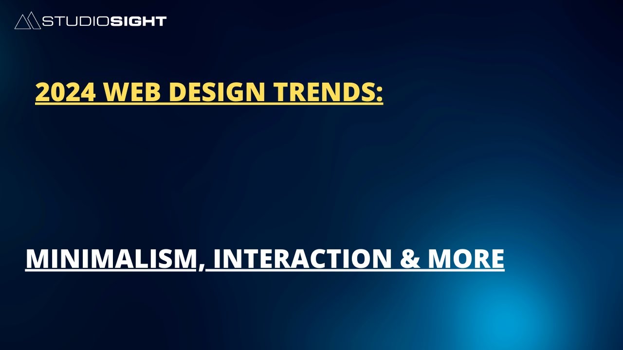 2024 Web Design Trends Minimalism Interaction More - YouTube