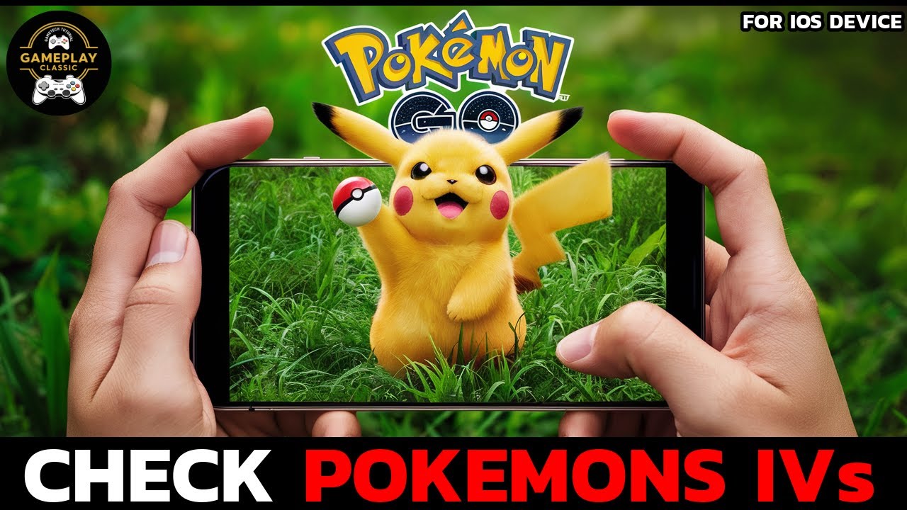 How to Check Pokémon's IVs in Pokémon Go? Check Your Pokémon’s ...