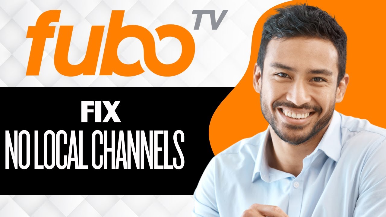 How to Fix Fubo TV Not Showing Local Channels (Full Guide) - YouTube