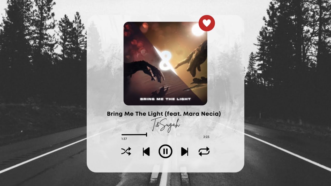 T & Sugah - Bring Me The Light (feat. Mara Necia) (No Copyright Music ...
