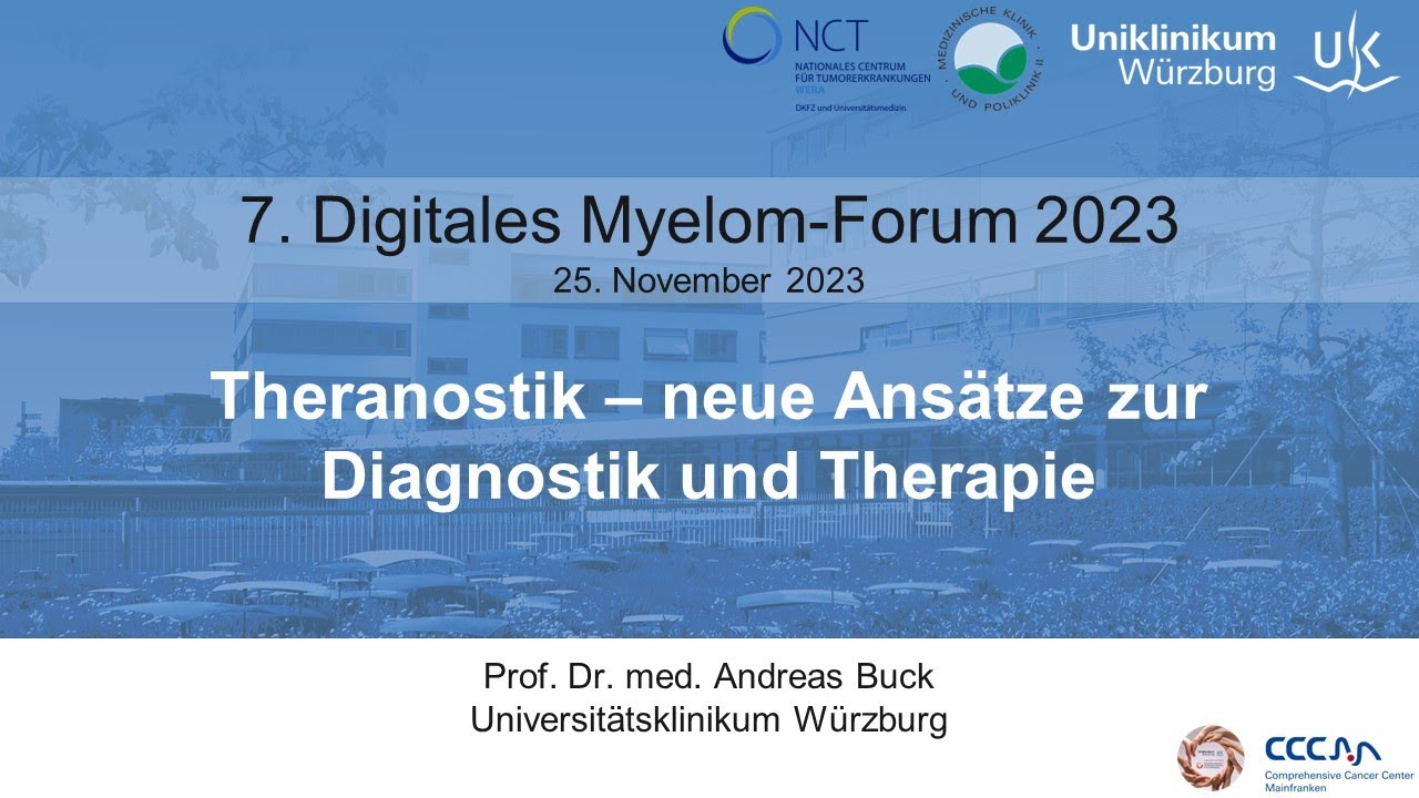 Prof. Dr. med. Andreas Buck: Theranostik - neue Ansätze zur Diagnostik ...