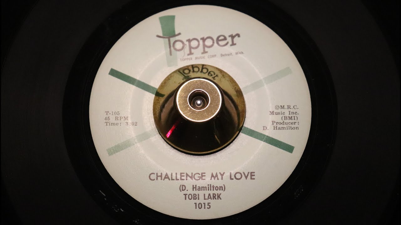 Tobi Lark - Challenge My Love - Topper: 1015 (45s) - YouTube