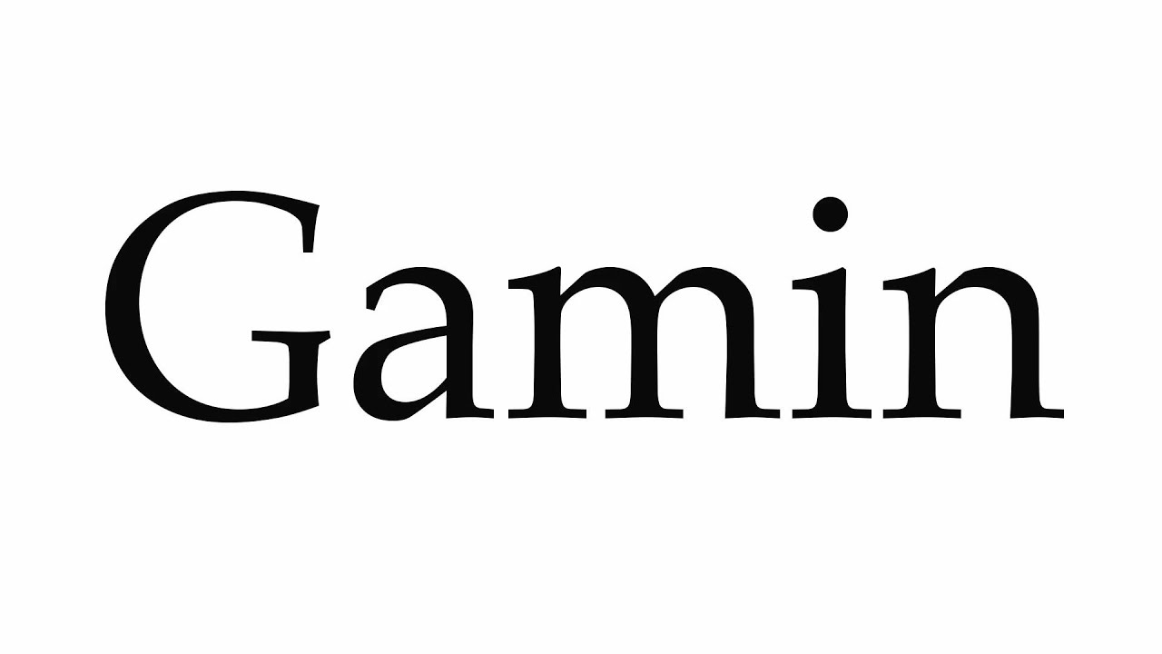 How to Pronounce Gamin - YouTube
