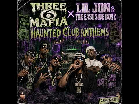 Three 6 Mafia × Lil Jon & The East Side Boyz 1997-2005 | Southern Crunk & Memphis Classics