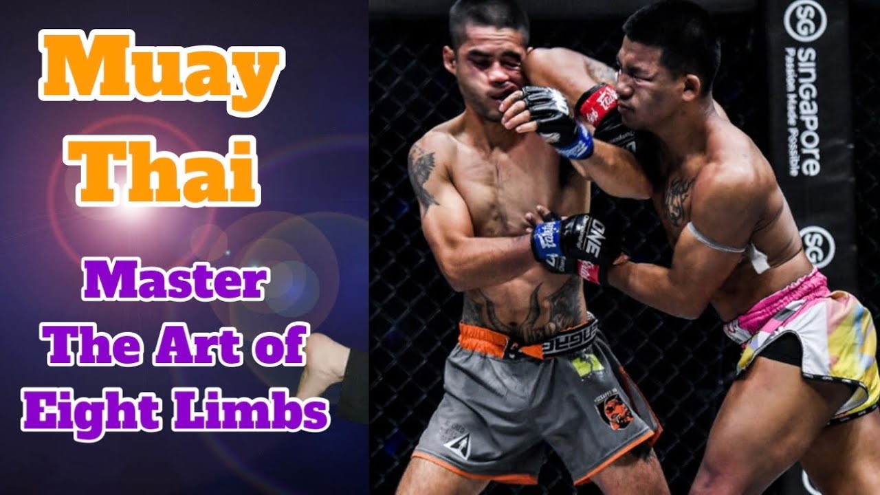 Muay Thai 101: Master the Art of Eight Limbs - YouTube